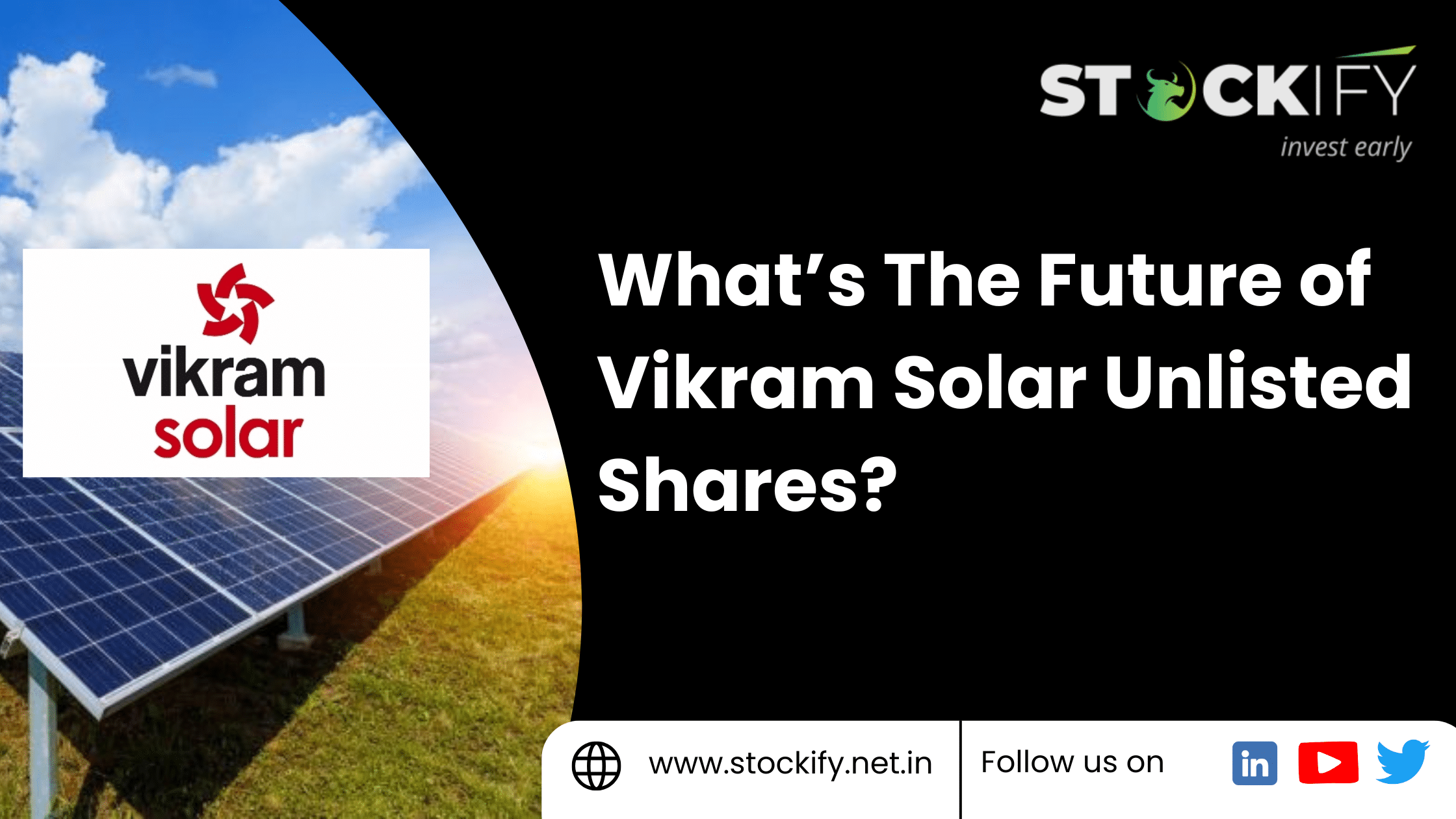 What Are The Future Plans of Vikram Solar Unlisted Shares? - Stockify ...
