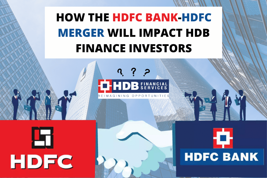 How The HDFC Bank-HDFC Merger Will Impact HDB Finance Investors? - Stockify Fintech