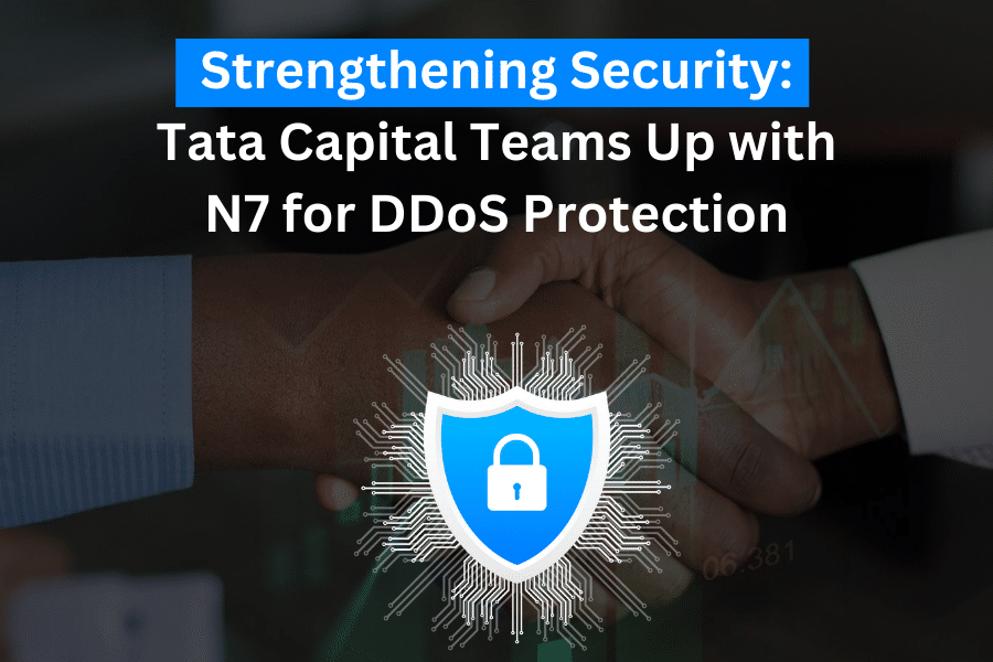 Nitrogen (N7) partners with Tata Capital to Implement a DDoS Mitigation Program - Stockify Fintech